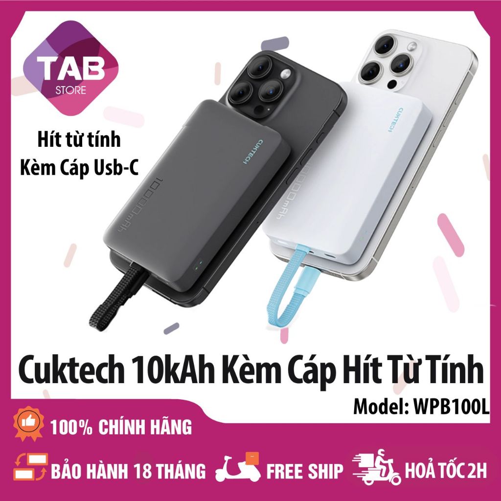 Sạc Dự Phòng Không Dây Cuktech 10.000mAh Hít Từ Tính + Tích Hợp Cáp - WPB100L (Bảo Hành 18T ...