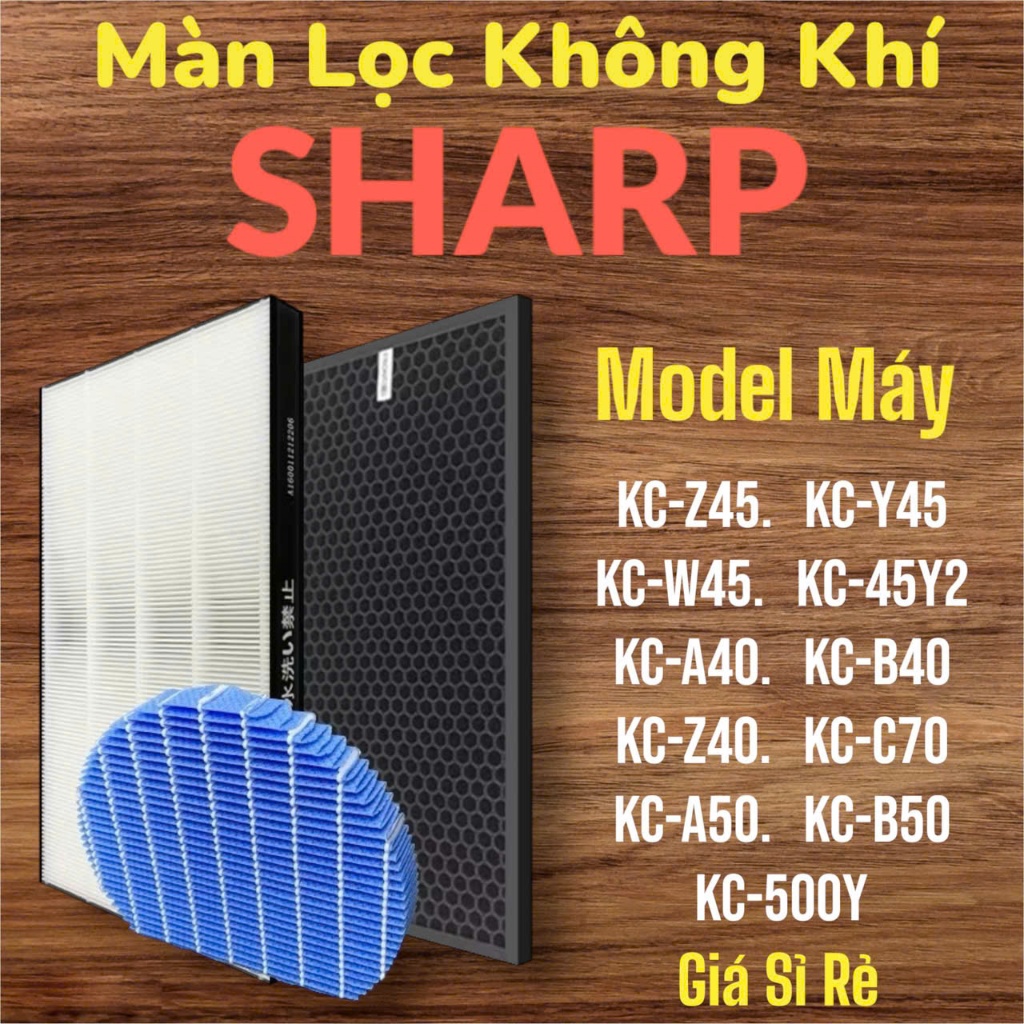 Màng lọc không khí Sharp: KC-A40, Z40, B40, 40P1, Z45, W45, Y45, KC-A50, B50, 50E9, C70, 20TX1 ...