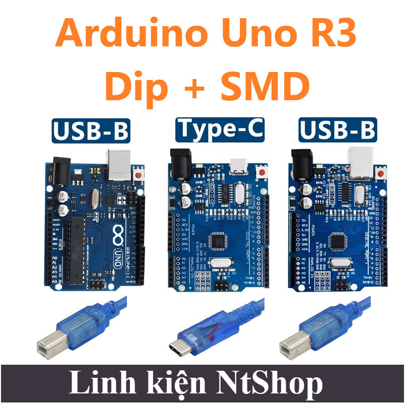 Arduino Uno R3 Dip (Cắm) / SMD (Dán) cổng Type B / Type C / USB Mini ...