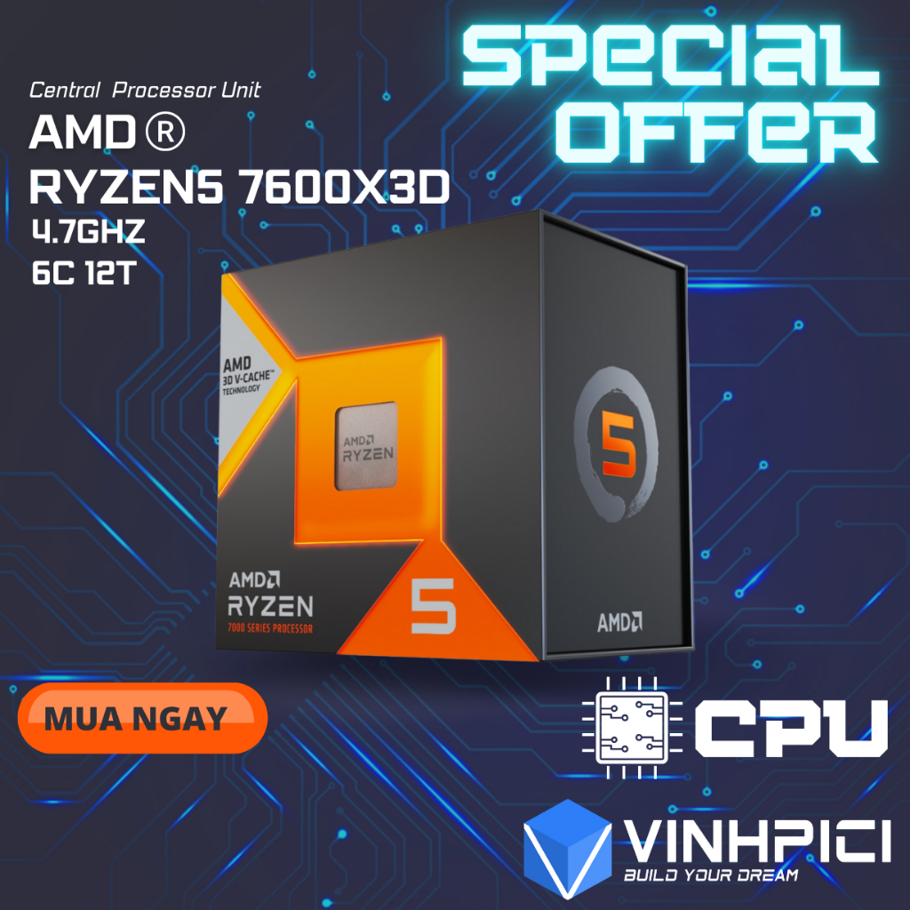 CPU AMD Ryzen 5 7600X3D ( 4.1GHz Boost 4.7GHz / 6 nhân 12 luồng / 102MB ...