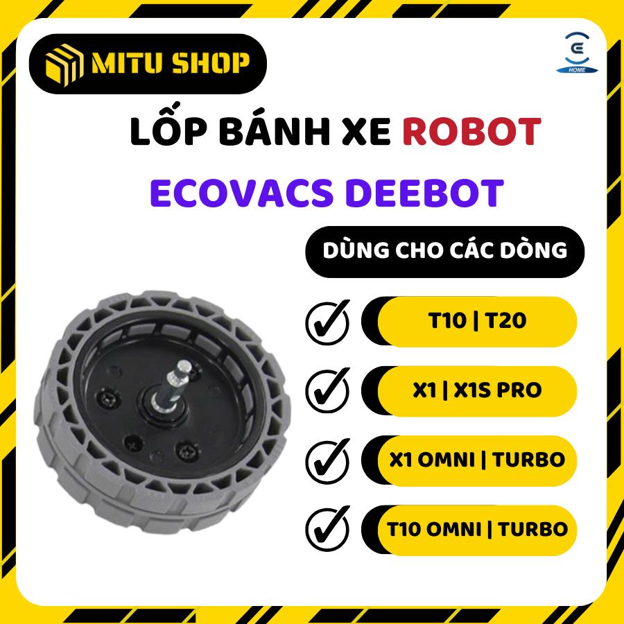 Lốp bánh xe Robot hút bụi Ecovacs Deebot X1 | T10 | T20 | X1 OMNI | TURBO | T10 OMNI | T10 TURBO ...