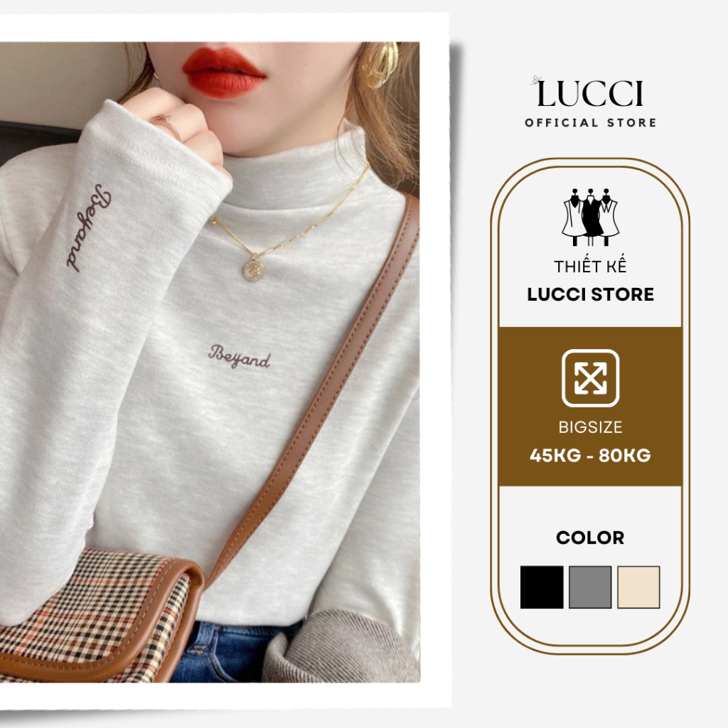 Áo giữ nhiệt nữ BIGSIZE Lucci Official Store áo cổ nỉ lông thỏ cổ cao thêu chữ cao cấp giữ nhiệt ...