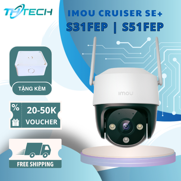 Camera IMOU CRUISER SE+ S31FEP | S51FEP đàm thoại 2 chiều, phát hiện ...