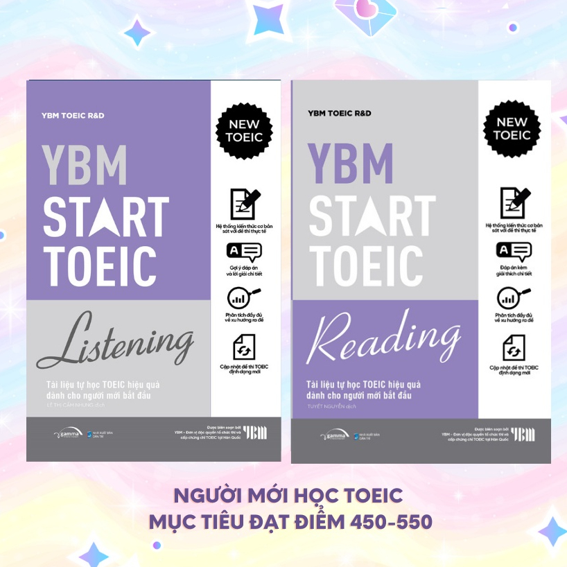 Sách YBM TOEIC Start Reading + YBM TOEIC Start Listening - Dành cho người mới học TOEIC mục tiêu ...