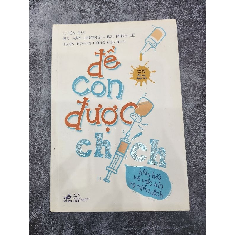 Sách - Hiểu hết về vacxin và miễn dịch - Để con được chích | Shopee ...