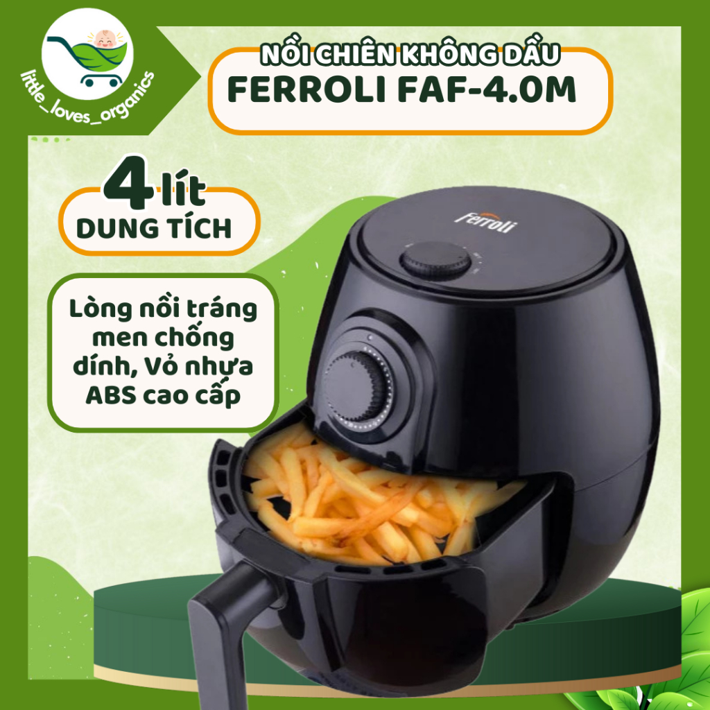 [Hàng chính hãng] Nồi chiên không dầu Ferroli FAF4.0M, dung tích 4 Lít ...