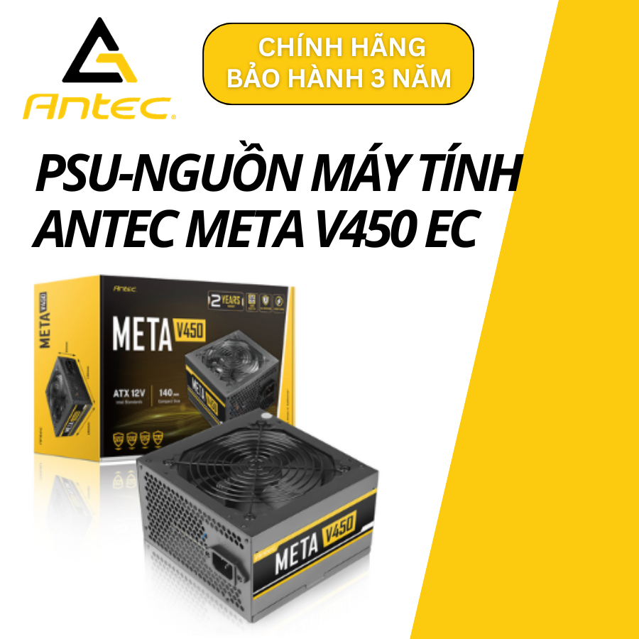 PSU-Nguồn máy tính Antec Meta V450 - 450W, V550 - 550W | HÀNG CHÍNH ...