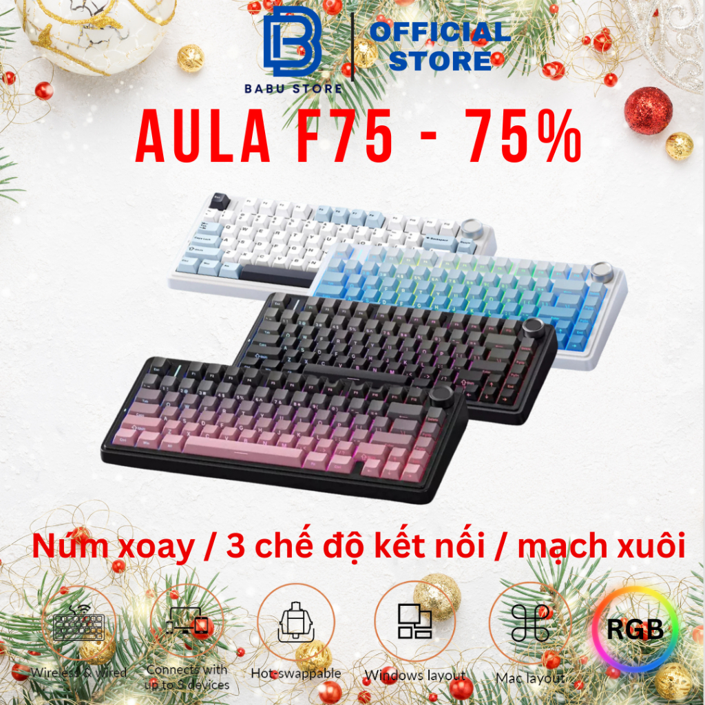 [HOẢ TỐC] BÀN PHÍM AULA F75 | 3 MODES KẾT NỐI | LED RGB | HOTSWAP 5 PIN | KEYMAP HÃNG | PIN 4000 ...
