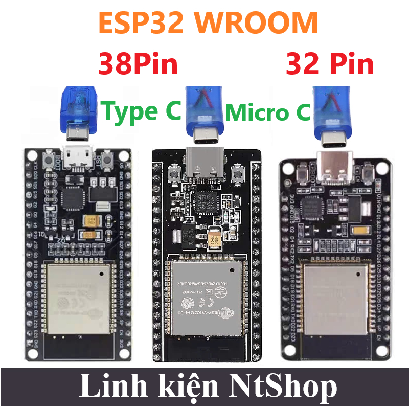 ESP32 Wroom CP2102 30Pin / 38Pin cáp Micro C / Type C Vi điều khiển họ ...