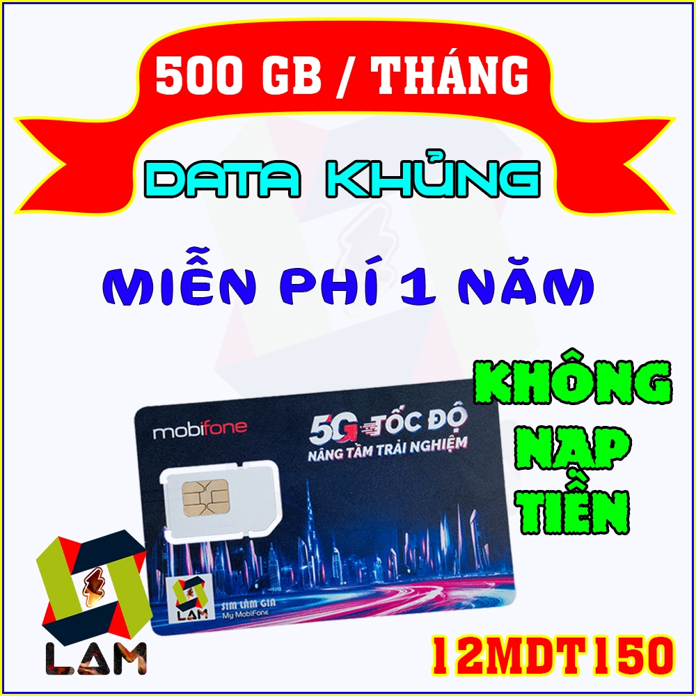 Sim 4G 5G Mobifone 500GB/tháng (có eSIM) - Trọn gói 1 Năm KHÔNG NẠP ...