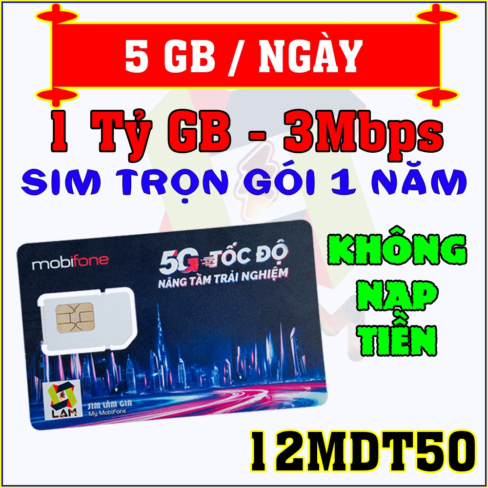Sim 4G 5G Mobifone 12MDT50 5GB/Ngày (Có eSIM) - Tỷ GB tốc độ 3Mbps. Trọn Gói 1 Năm | Shopee Việt Nam