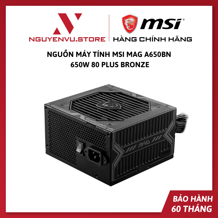 Nguồn máy tính MSI MAG A650BN/A650BNL 650W 80 Plus Bronze - Hàng Chính Hãng | Shopee Việt Nam