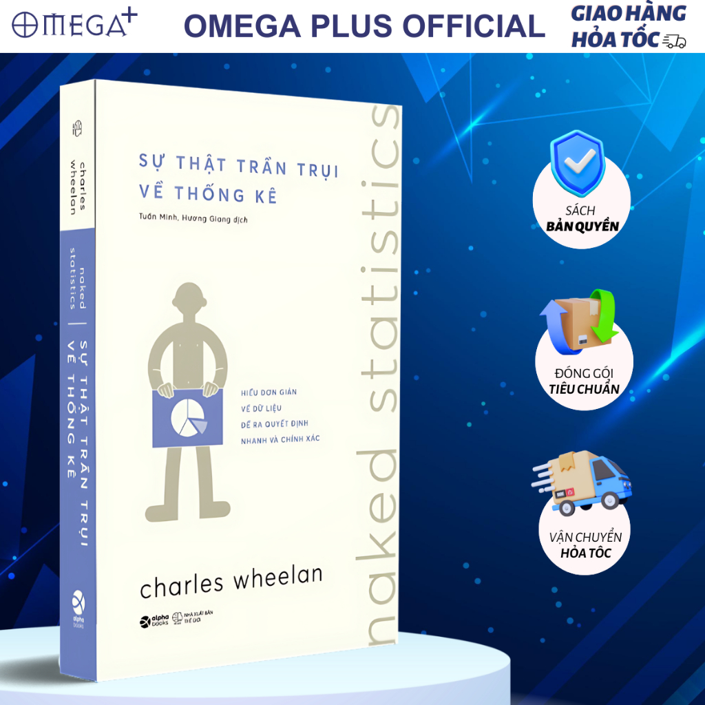 Sách Naked Statistics: Sự Thật Trần Trụi Về Thống Kê - Charles Wheelan ...