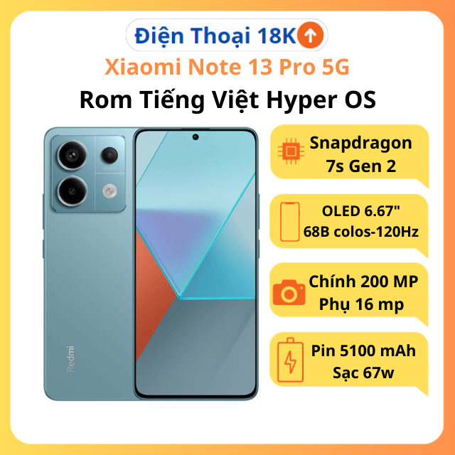 Điện thoại 18K Xiaomi Redmi Note 13 Pro_5G New Full Box / Rom HyperOS ...