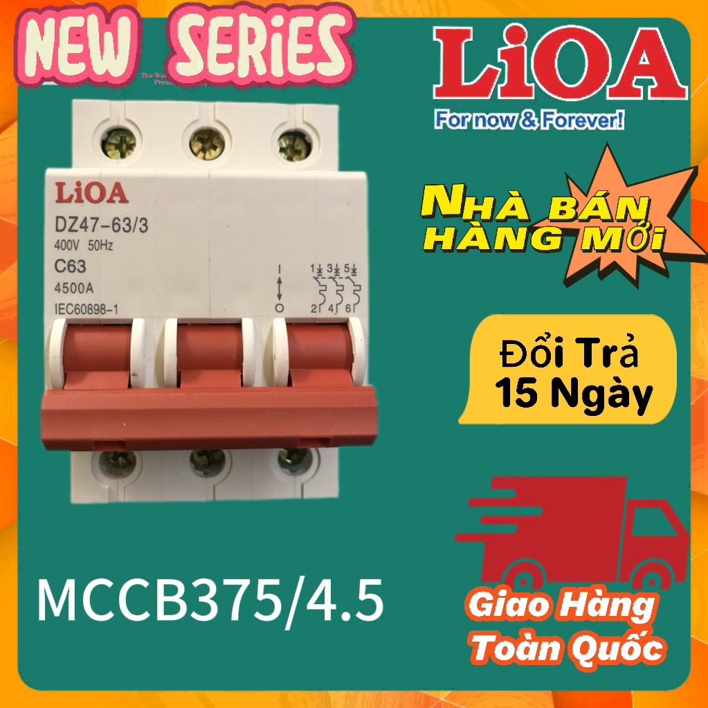 [ MCCB 3 PHA DÒNG CẮT 4,5KVA] Atomat Lioa 3 pha CB khối cầu dao 3 pha ...