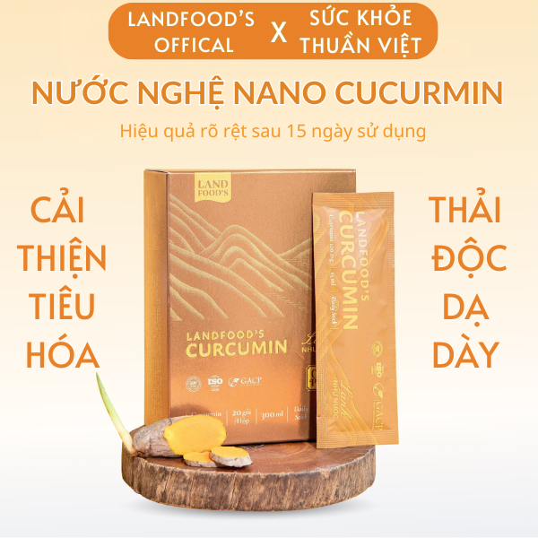 Tinh chất Nghệ Nano Cucurmin Landfood's- Giảm đau và trào ngược Dạ dày, Diệt khuẩn HP, Đẹp da ...