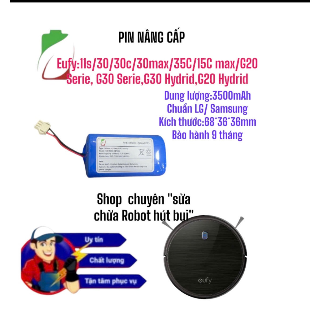 PIN ROBOT HÚT BỤI EUFY 11,11S,11+, 30/30c/30Max/35C/15C Max,G20 SERÌE ...