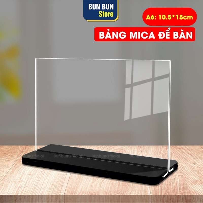 Bảng mica để bàn A4, A5, A6 - Mica trong suốt - hàng đẹp bao đổi trả ...