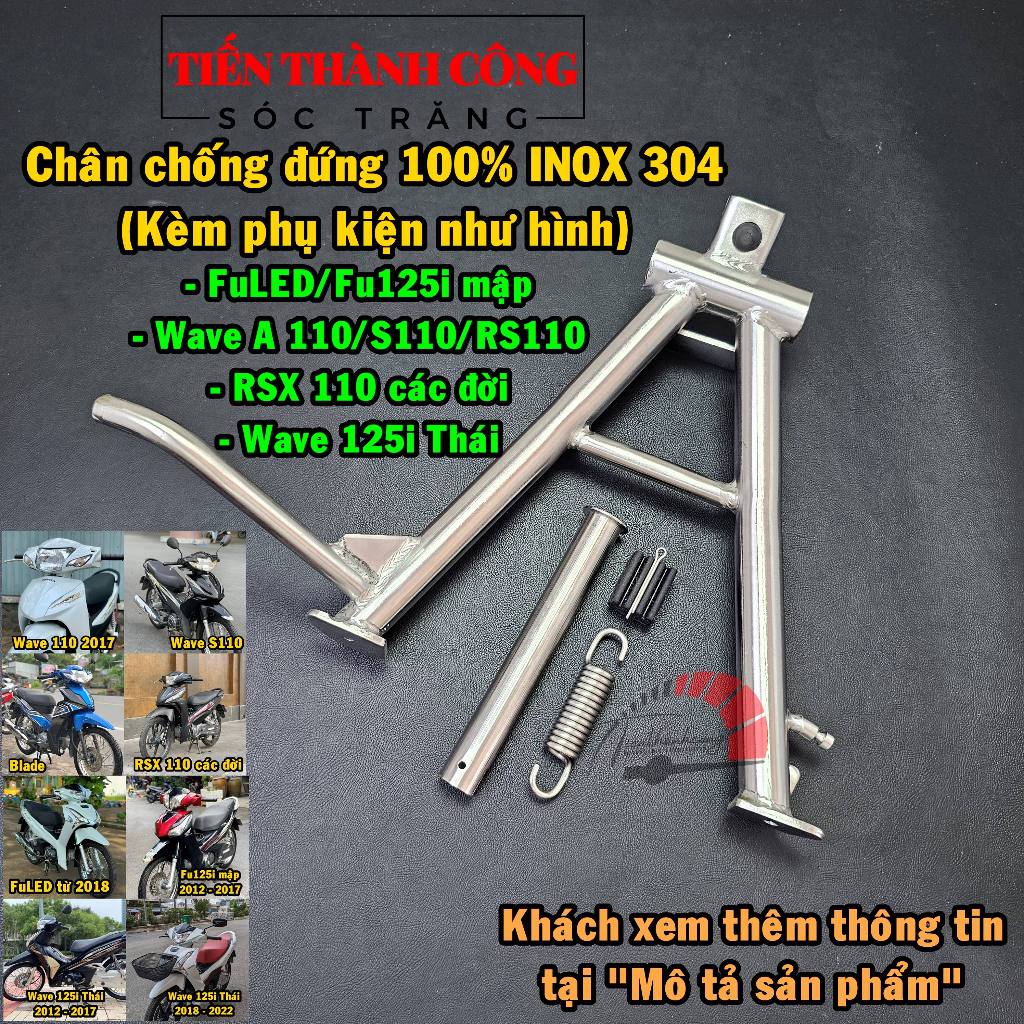 Chân chống đứng INOX 304 xe: FuLED/Fu125i mập - Wave 125i Thái - Wave A ...