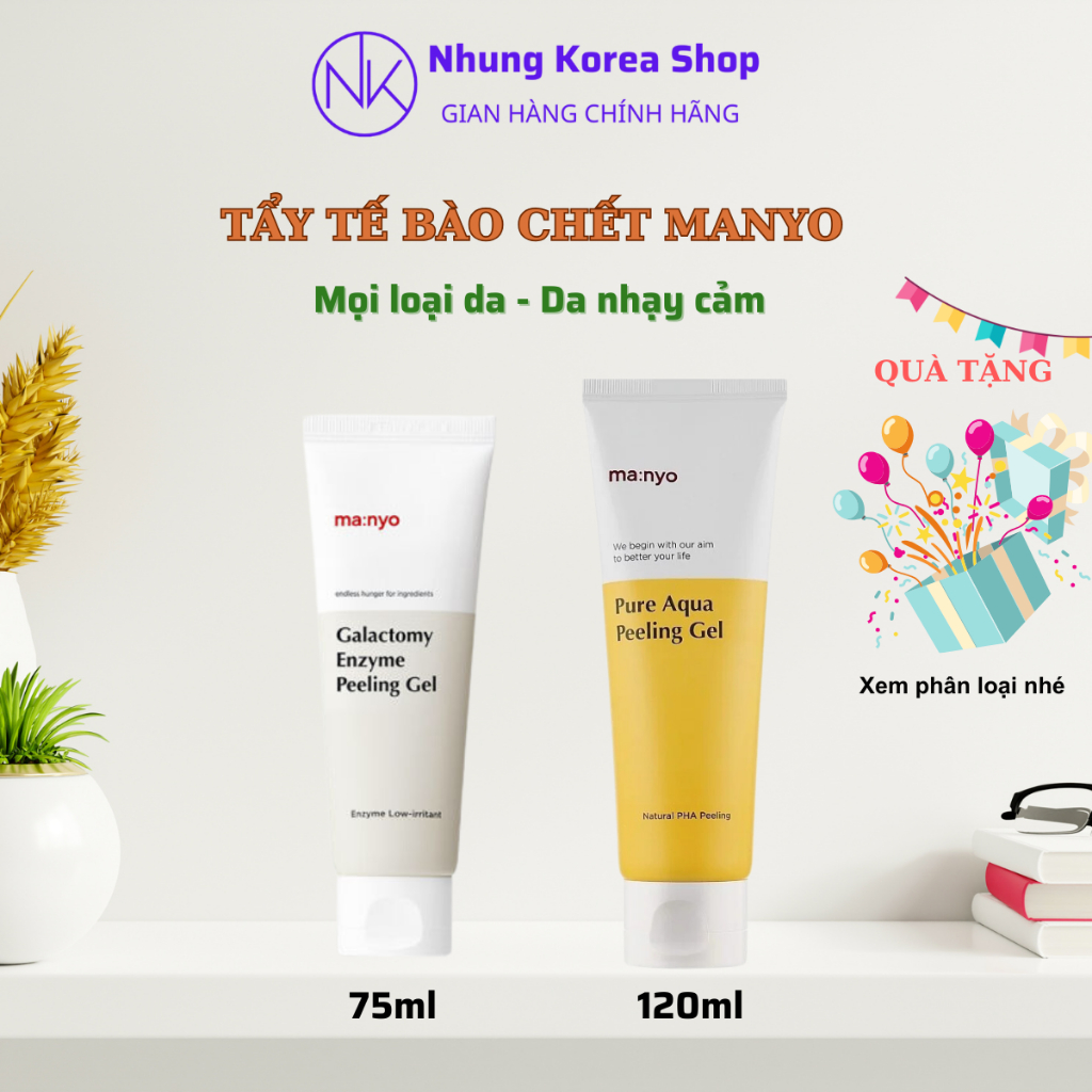 (Đủ bill) Gel Tẩy Tế Bào Chết Ma:nyo Manyo Pure Aqua / Galactomy Enzyme ...