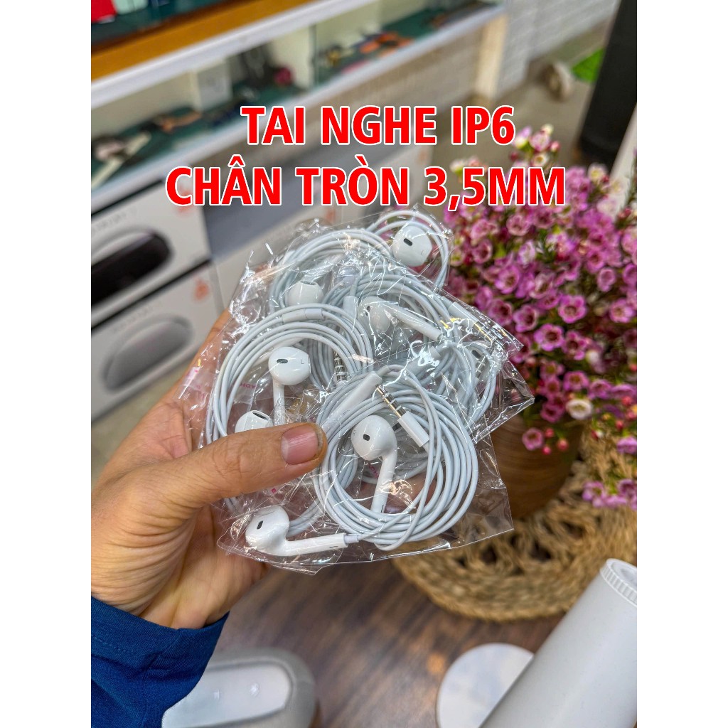 Tai nghe ip6 chân tròn 3,5mm zin bóc máy, dùng livetream, máy tính xách tay, âm thanh chất lượng ...