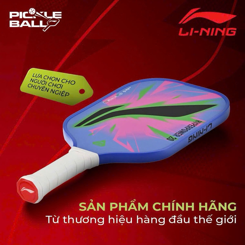 Vợt Pickleball Lining Hyper Power 20 Chính hãng, lối đánh tấn công tốc ...