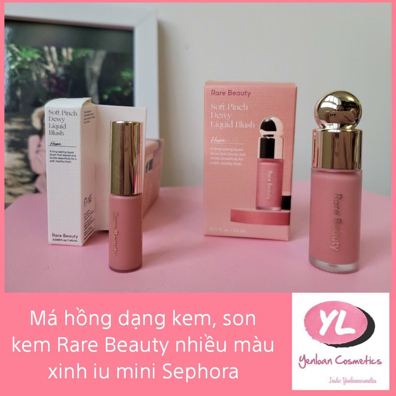Má hồng dạng kem Rare Beauty Liquid Blush hope mini 3,2ml 1,43ml ...