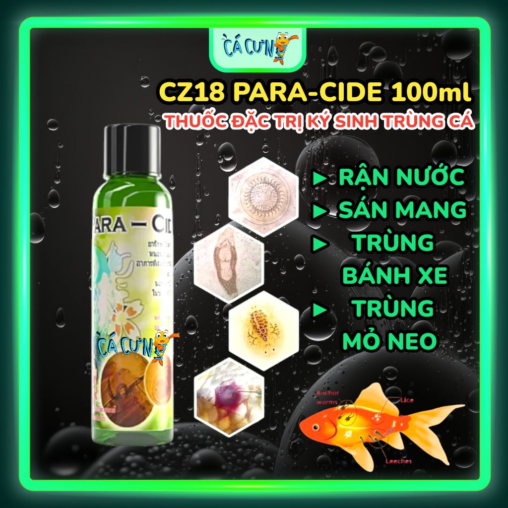CZ18 PARACIDE 100ml - Dung Dịch PARA-CIDE xử lý ký si.nh trù.ng ngoài cho cá cảnh (Hàng Công Ty ...