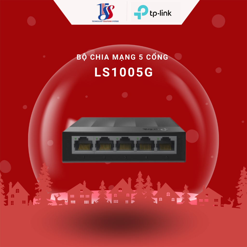 Bộ chia mạng, SWITCH TP-LINK LS1005G 5 PORT 10/100/1000mbp tốc độ ...