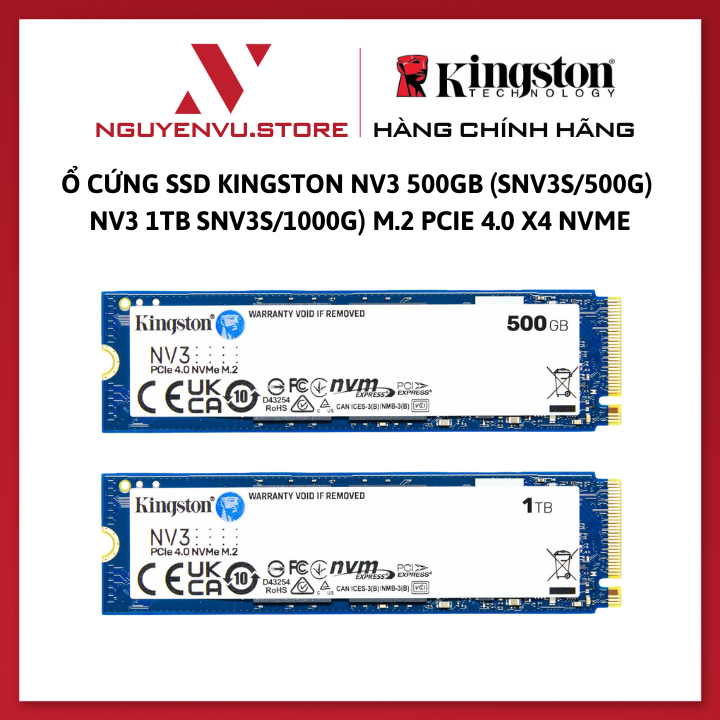 Ổ Cứng SSD Kingston NV3 500Gb (SNV3S/500G) / NV3 1TB SNV3S/1000G) M.2 PCIe 4.0 x4 NVMe - Hàng ...