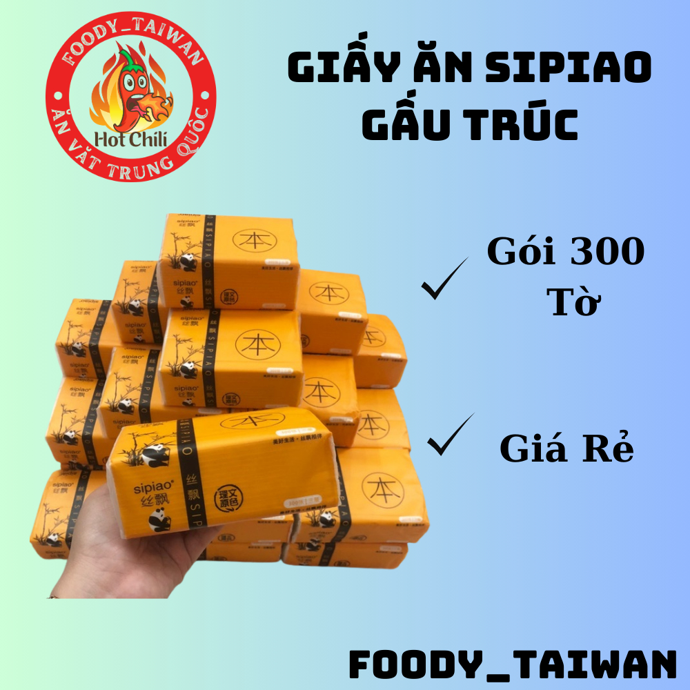 Giấy Sipao Gấu Trúc - Gói Đủ 300 Tờ - Giấy Ăn Sipiao Loại 1 - foody ...