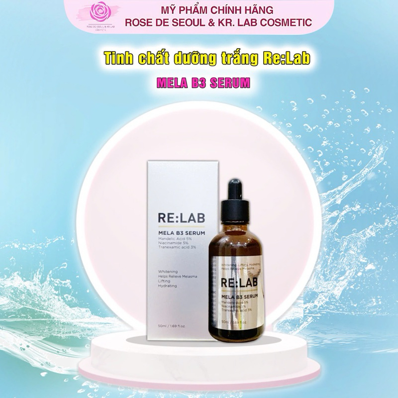 (Tặng mặt nạ) Tinh chất dưỡng trắng Re:Lab mela b3 serum 50ml hạn 2027 sáng da mờ thâm sạm nám ...