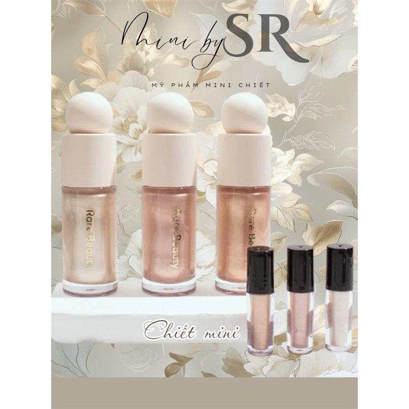 [Mini by SR] Nhũ Bắt Sáng Dạng Lỏng Highlight Rare Beauty Positive ...