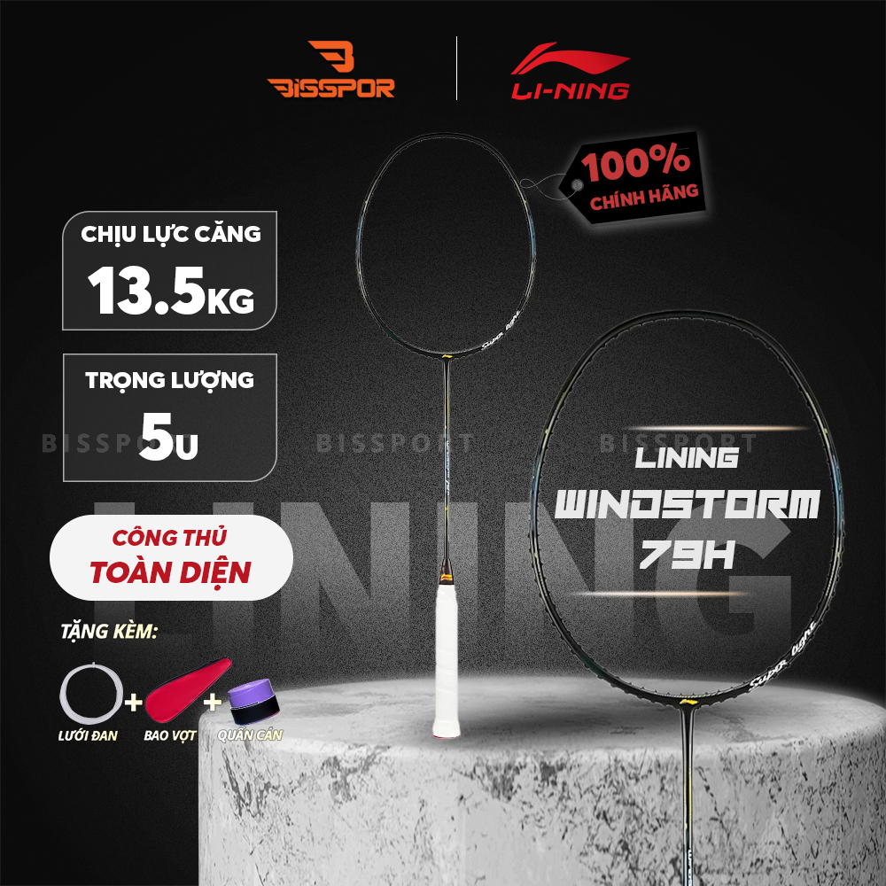 Vợt Cầu Lông Lining Windstorm 79H Chính Hãng - 79 Gram Siêu Nhẹ, Dễ ...