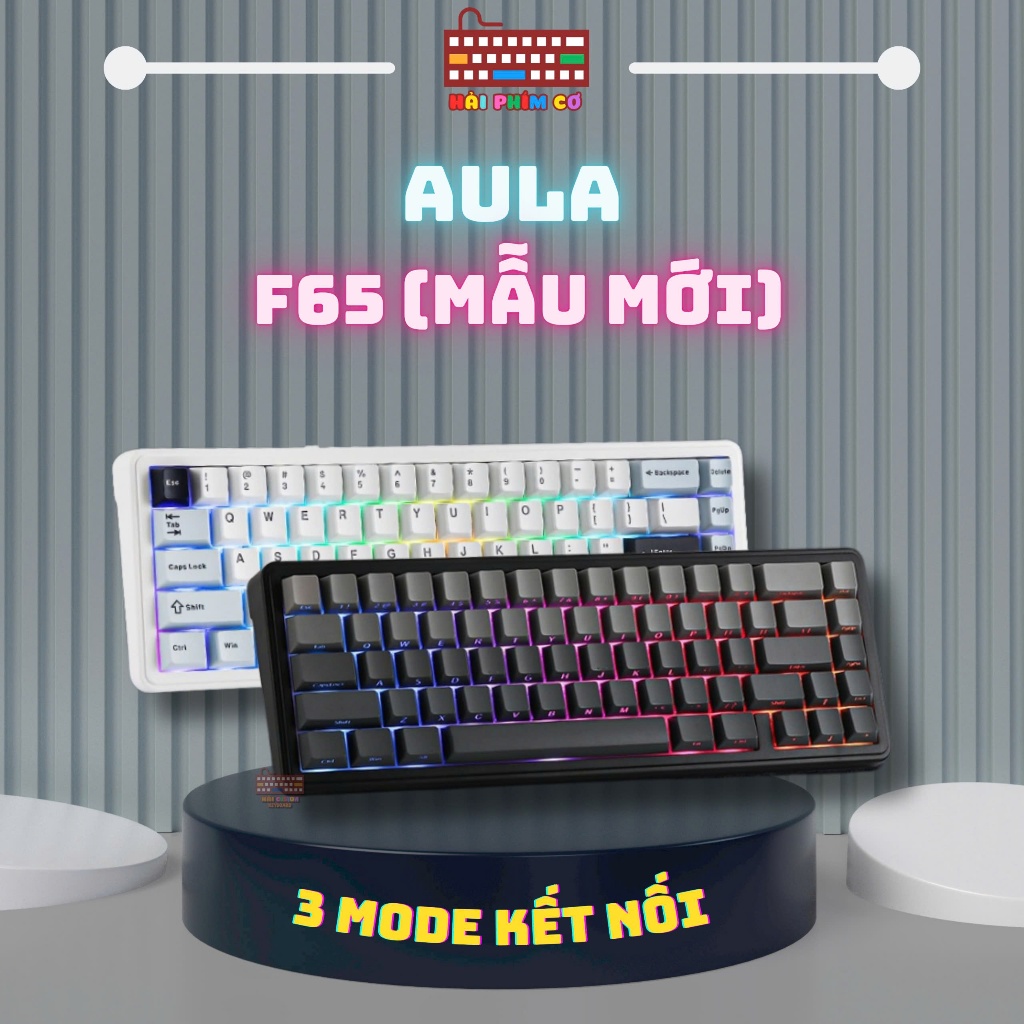 [HOẢ TỐC] BÀN PHÍM AULA F65 | 3 MODES KẾT NỐI | LED RGB | MẠCH XUÔI HOTSWAP 5 PIN | PIN 4000 MAH ...