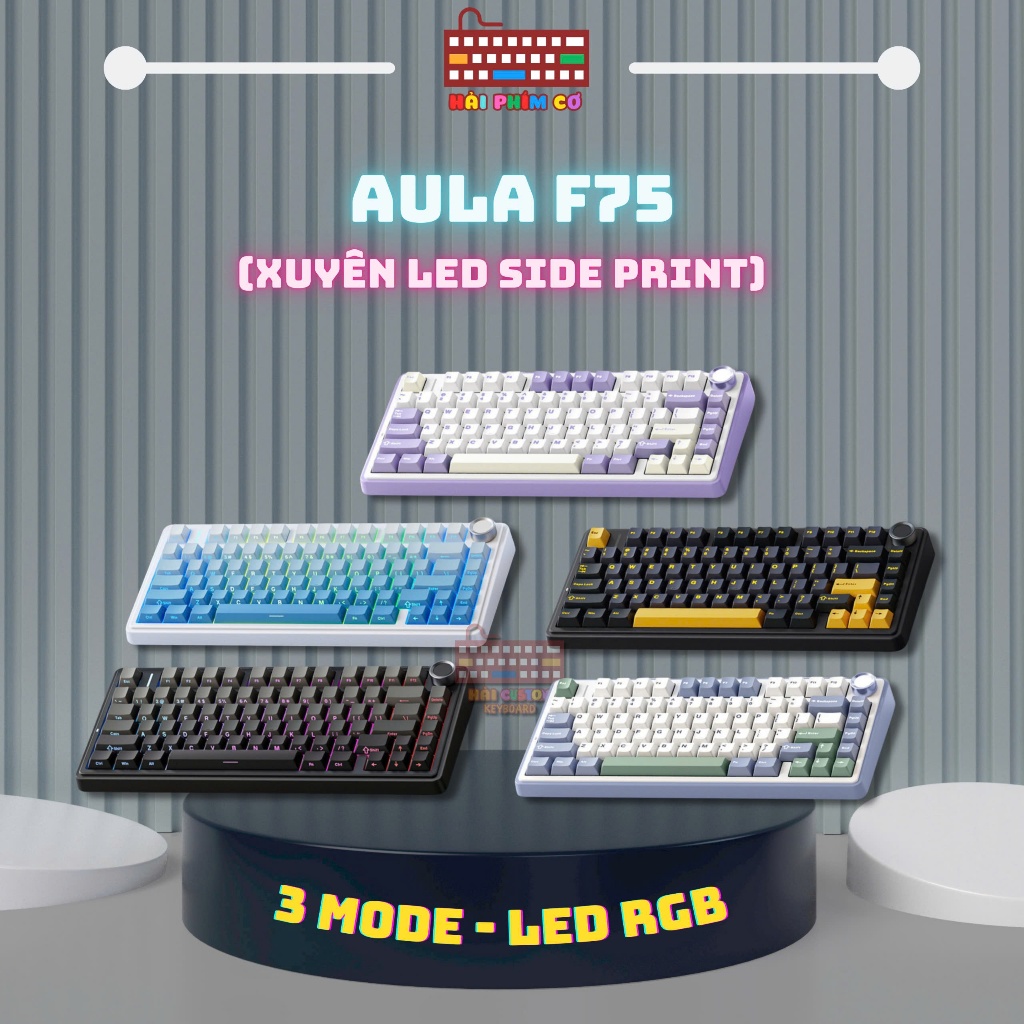 [HOẢ TỐC] BÀN PHÍM AULA F75 | 3 MODES KẾT NỐI | LED RGB | HOTSWAP 5 PIN | KEYMAP HÃNG | PIN 4000 ...