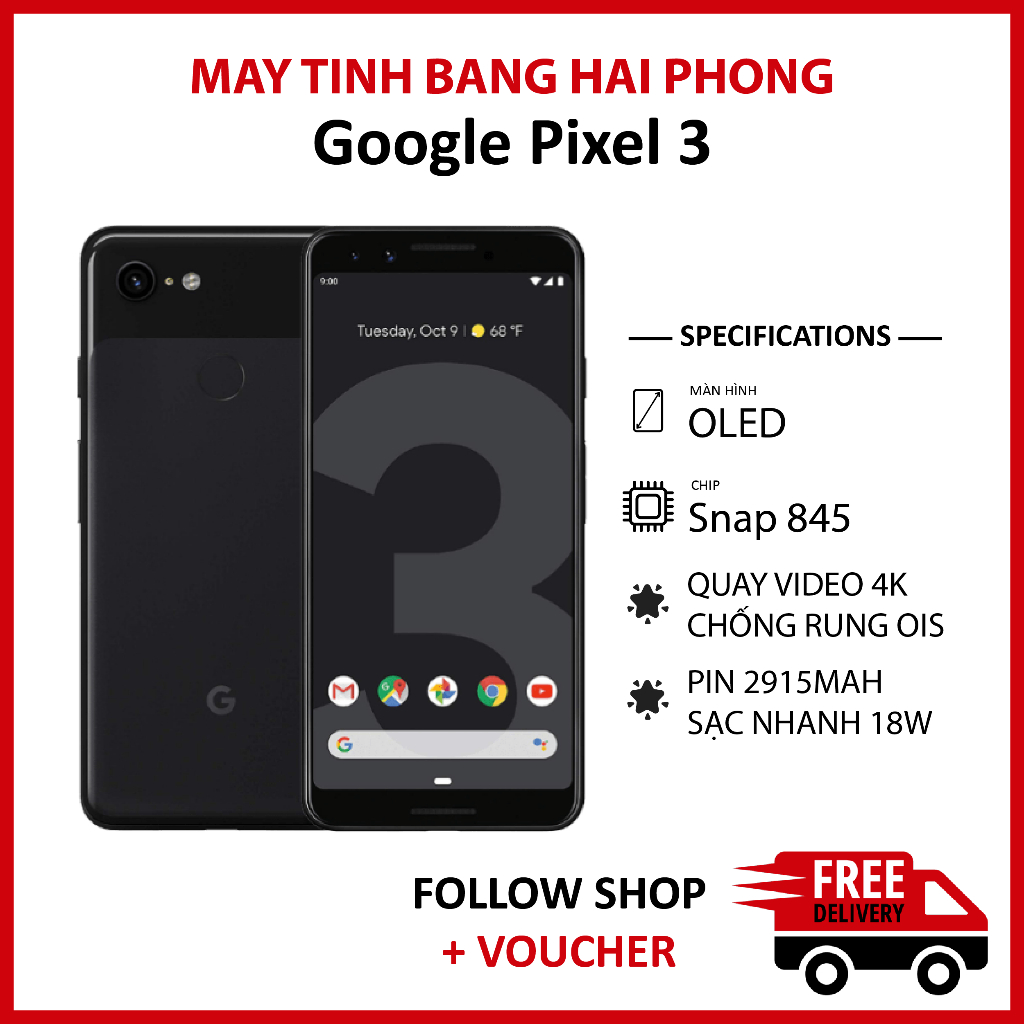 Điện thoại Google Pixel 3 Android 11 RAM 4/64GB chip Snapdragon 845 | Shopee Việt Nam