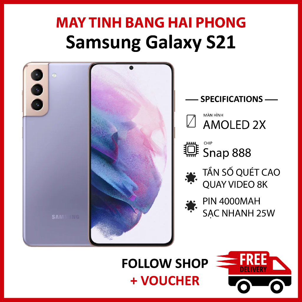 Điện thoại Samsung Galaxy S21 màn hình Dynamic Amoled 2X 120Hz, chip ...