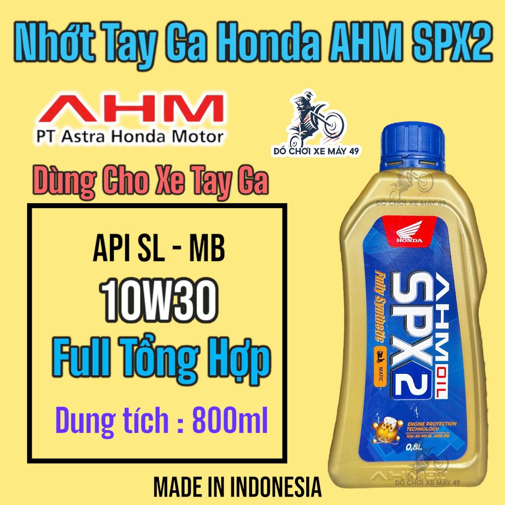 Nhớt tổng hợp [XE GA] Honda AHM SPX2 10W30 800ML chính hãng- MADE IN ...