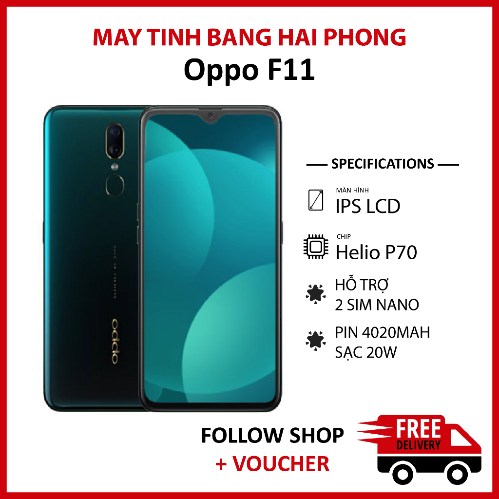Điện Thoại Oppo F11 Ram 8/128 chip Helio P70 màn Full HD dung lượng pin ...