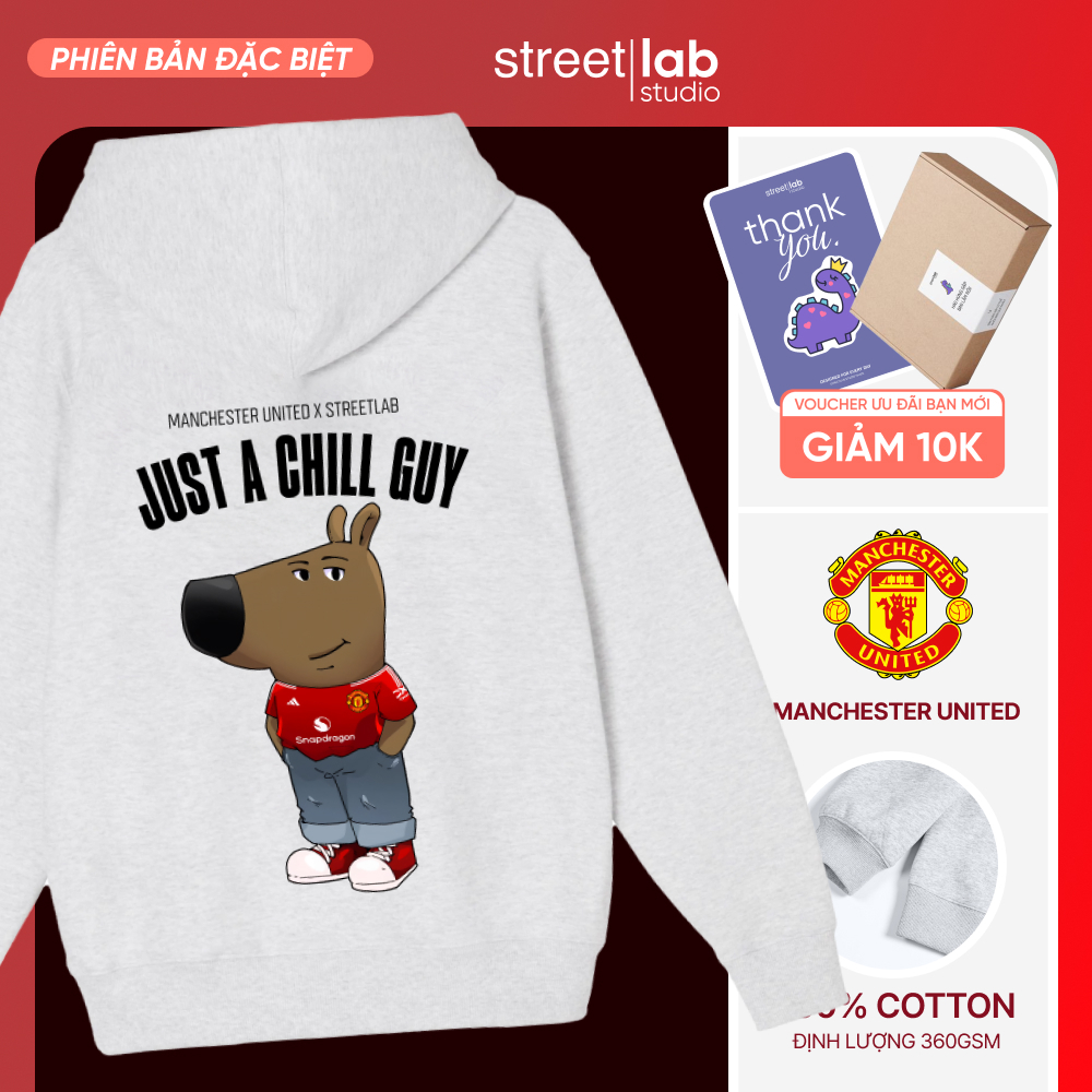 Áo Hoodie Chill Guy In Hình Just A Chill Guy Logo Manchester Form Rộng ...