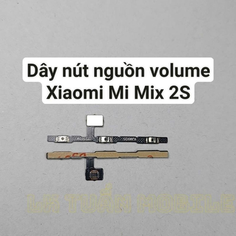 Dây nút nguồn volume Xiaomi Mi Mix 2S / Xiaomi Mix2S | Shopee Việt Nam