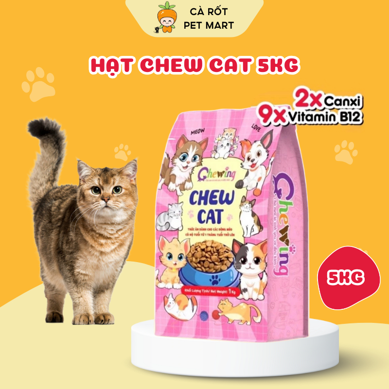Hạt Cho Mèo Chew Cat Túi 5 KG Thức Ăn Hạt Cho Mèo Từ 1 Tháng Tuổi Trở ...
