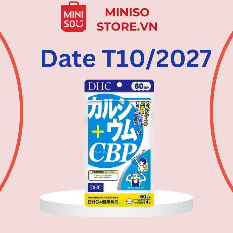 Viên uống DHC Canxi Calcium + CBP Nhật Bản 240 viên 60 ngày giúp tăng chiều cao, sức khỏe ...