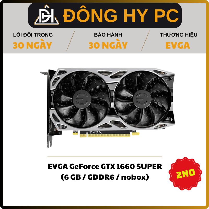 VGA card màn hình EVGA GeForce GTX 1660s SUPER 6GB 2ND | Shopee Việt Nam