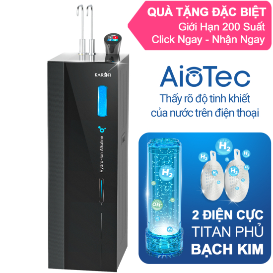 Máy lọc nước nóng lạnh Hydro-ion kiềm Karofi KAE-S86 Công nghệ AioTec: Kiểm soát chất lượng nước ...
