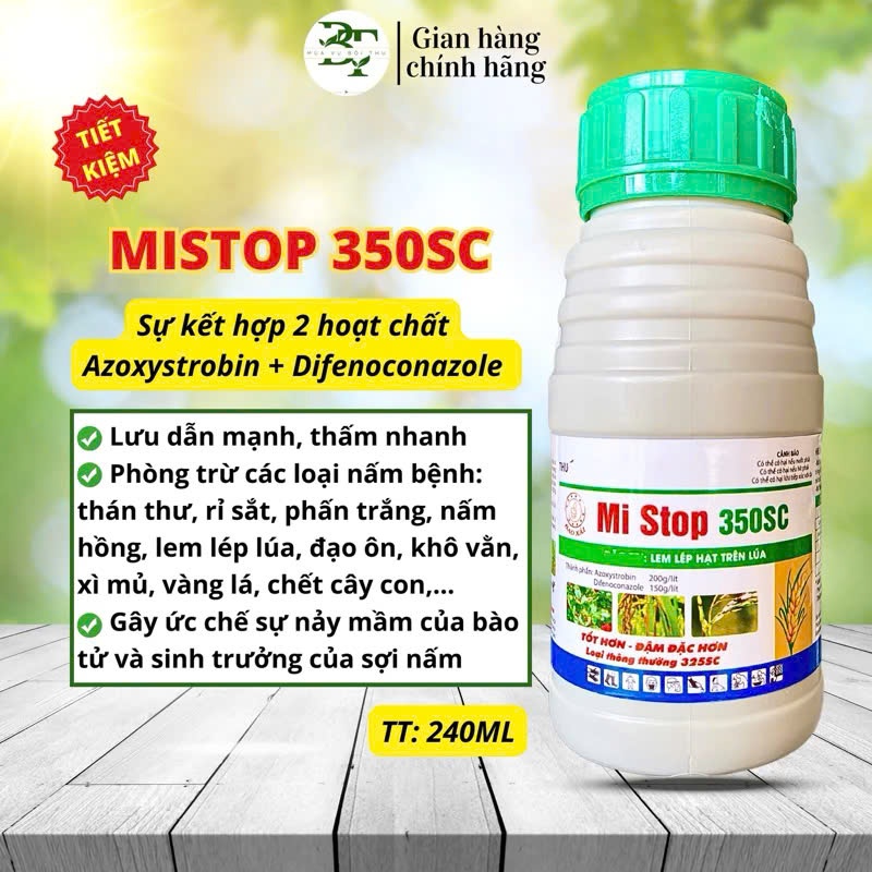 Mistop 350SC đặc trị lem lép hạt trên túa, nấm bệnh gây hại cây trồng ...