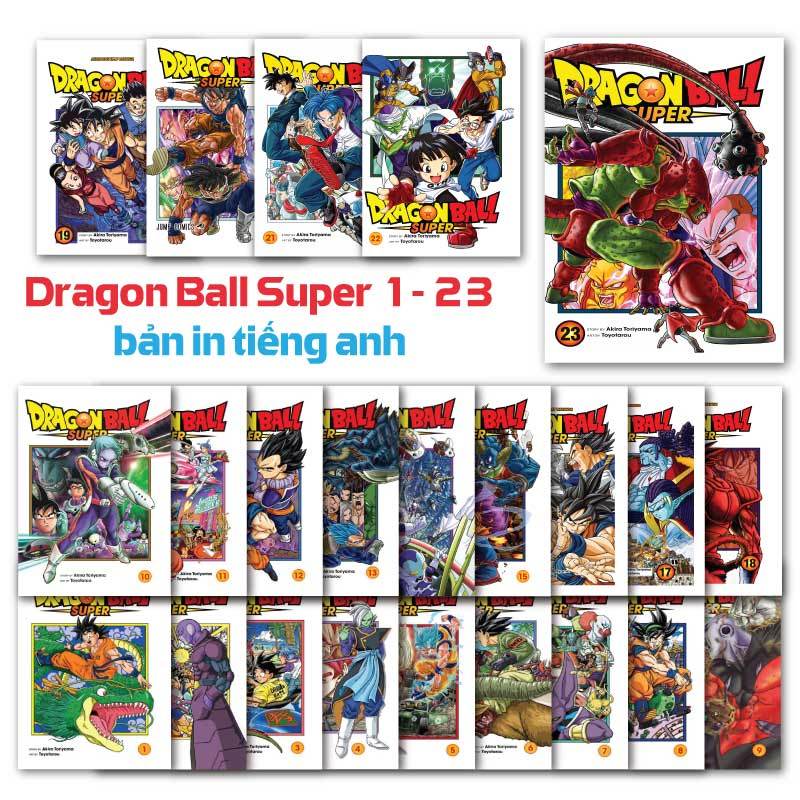 [ Manga Bản T. Anh ] Dragon Ball Super - 23 Volume - Bản đẹp - giấy vàng chống mỏi mắt | Shopee ...