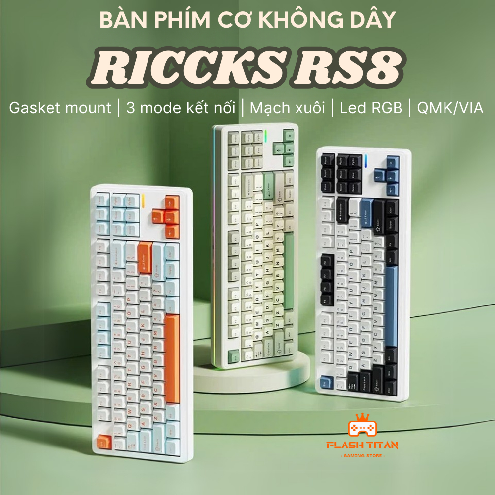 Bàn phím cơ không dây RICCKS RS8 HIFI - QMK/VIA Chính Hãng - 3 mode kết nối - LED RGB nhiều chế ...