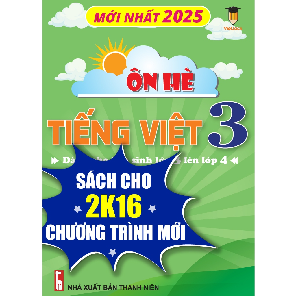 Sách - Ôn tập hè Tiếng Việt lớp 3 lên 4 cho cả 3 bộ KNTT, CTST và CD ...